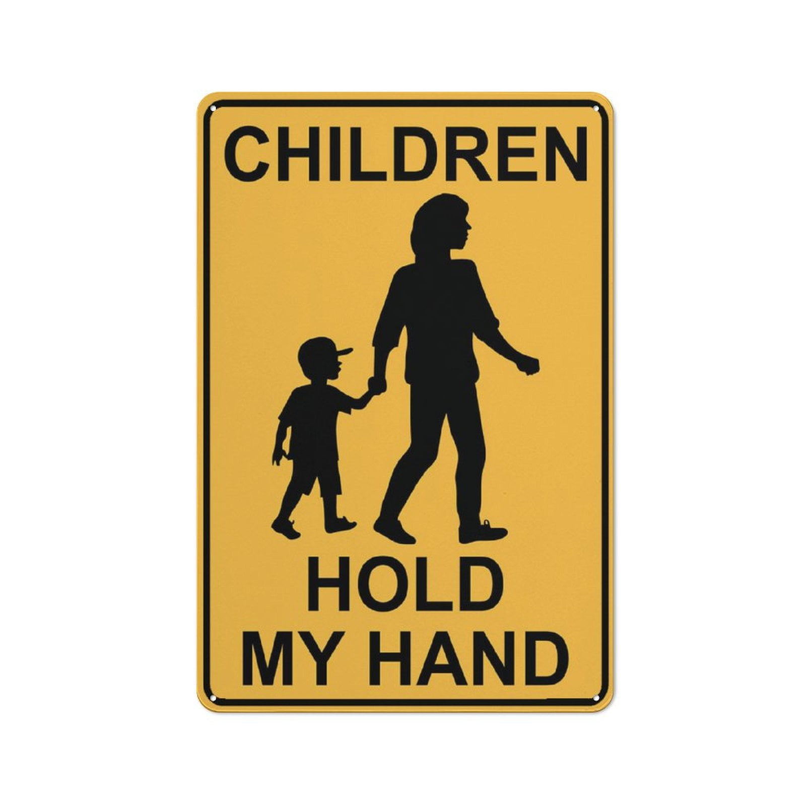 Children Hold My Hand Sign 8"X12" Rust Free Aluminum Signs Outdoor ...