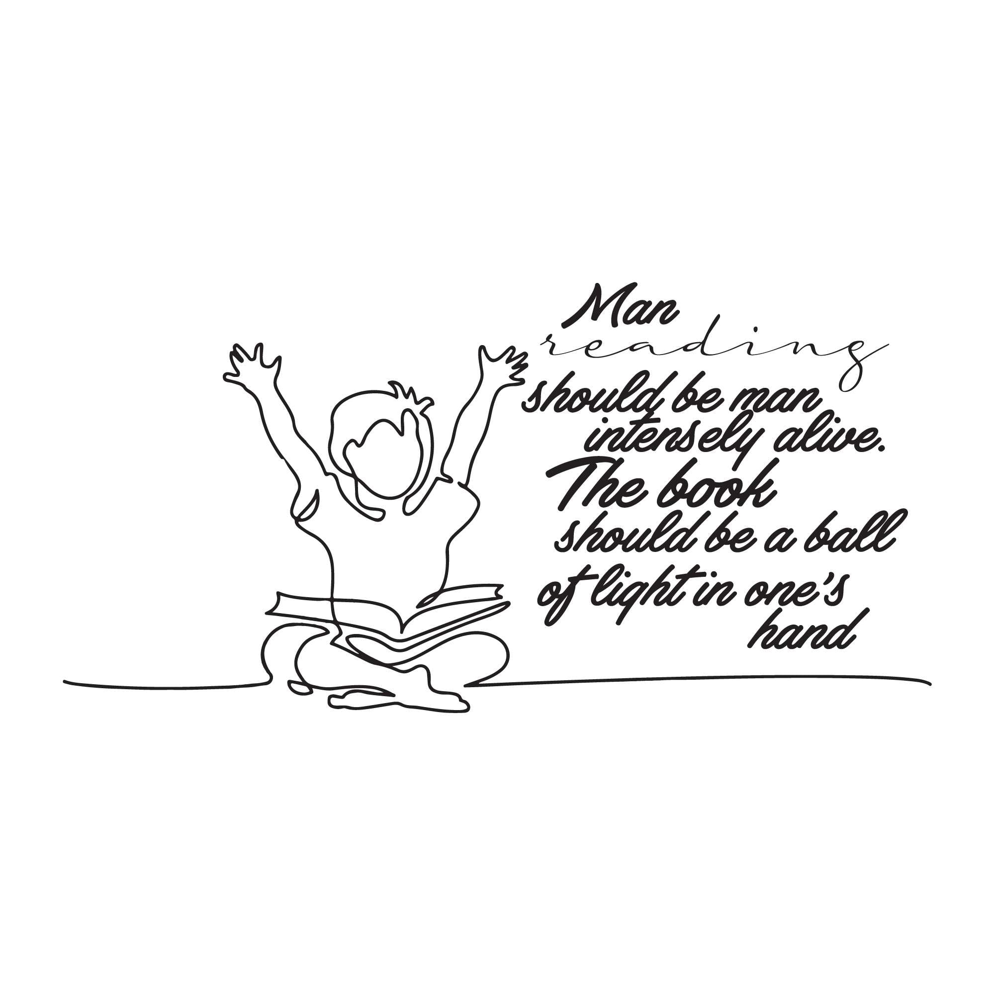 Children Man Reading Man Intensely Alive Adventurous Quote Wall Decal ...