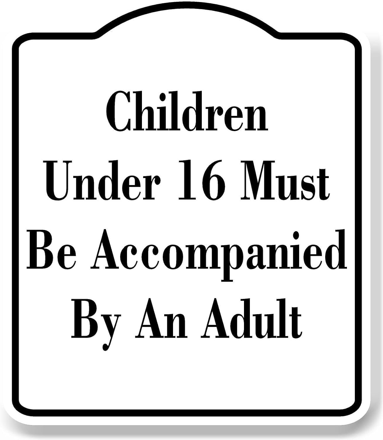 Children Under 16 Must Be Accompanied By An Adult WB Aluminum Composite ...