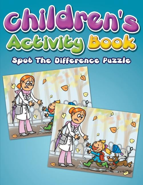 Children's Activity Book: Spot The Difference Puzzle (Paperback ...
