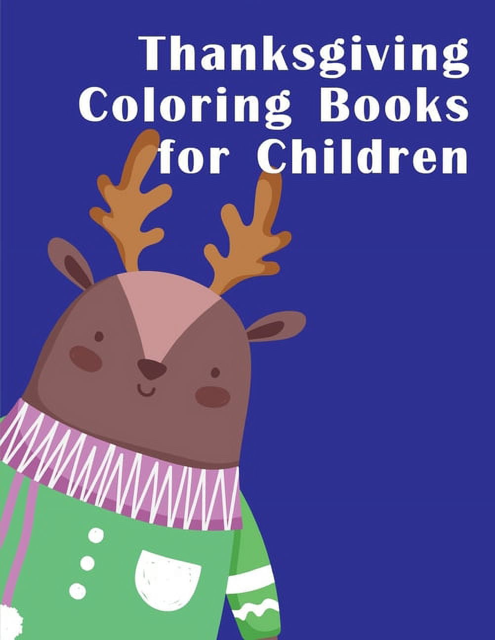 Children's Art Thanksgiving Coloring Books for Children: The Really ...