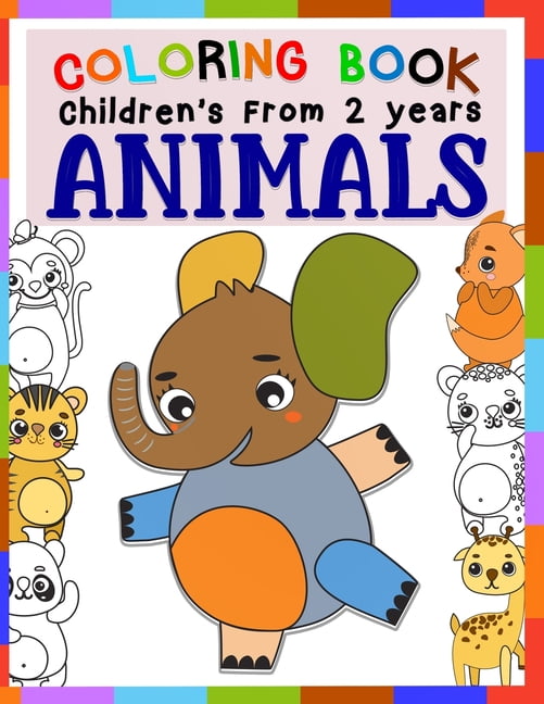 Children's Coloring Book ANIMALS From 2 Years: Great Gift For Boys And ...