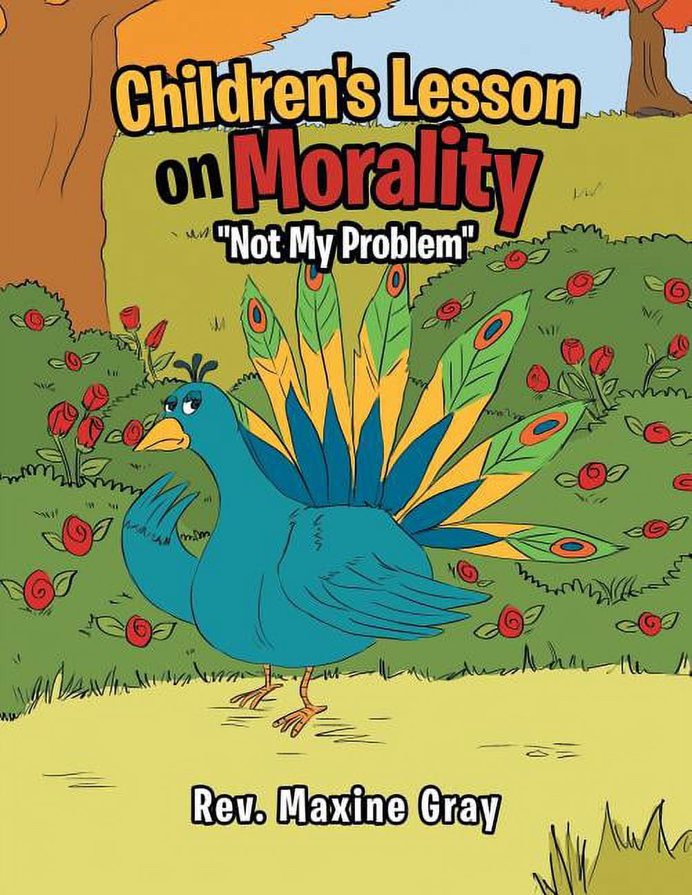 Children's Lesson on Morality : "Not My Problem" (Paperback) - Walmart.com