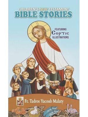Children's New Testament Bible Stories: Featuring Coptic Illustrations ...