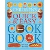 Children's Quick and Easy Cookbook (Paperback) - Walmart.com