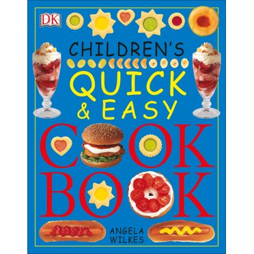 Kids First Cookbook: Learning to Cook is Fun (Paperback) - Walmart.com