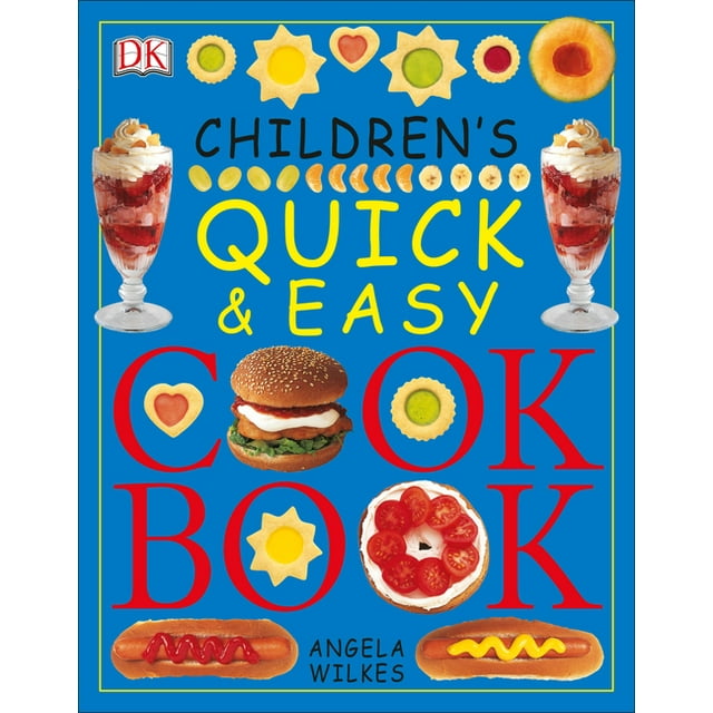 Children's Quick and Easy Cookbook (Paperback) - Walmart.com