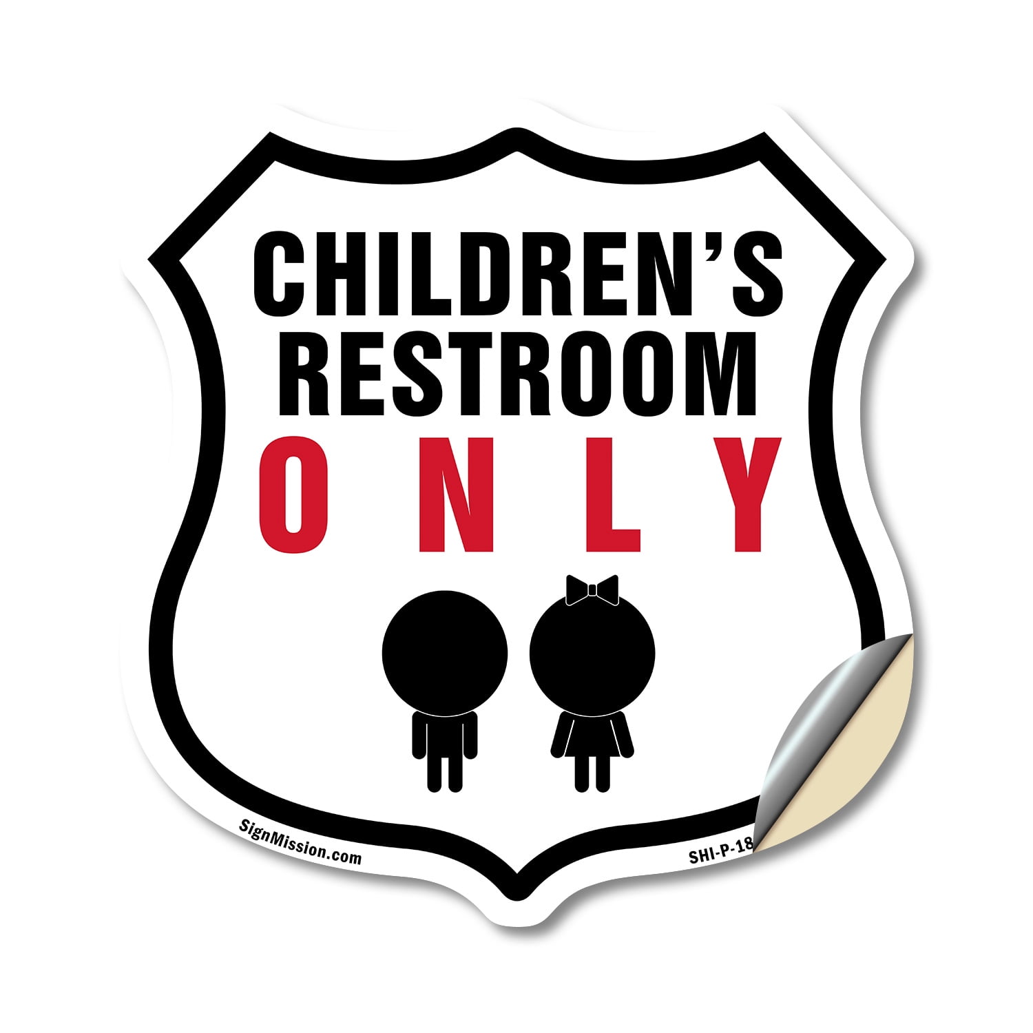 Children's Restroom Only 18 inch X 18 inch Shield Shaped Heavy Duty 3.2 ...
