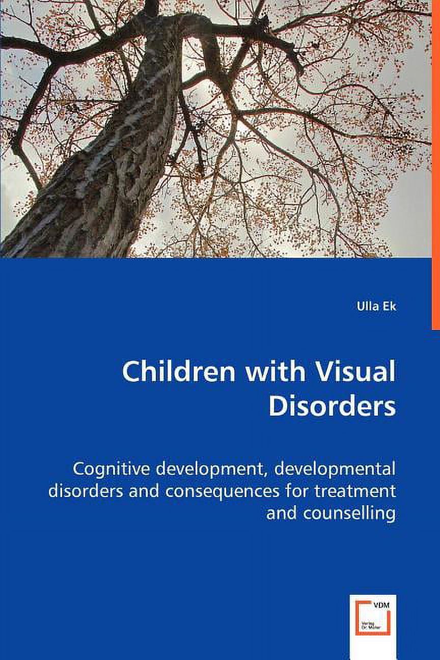 Children with Visual Disorders - Cognitive development, developmental ...
