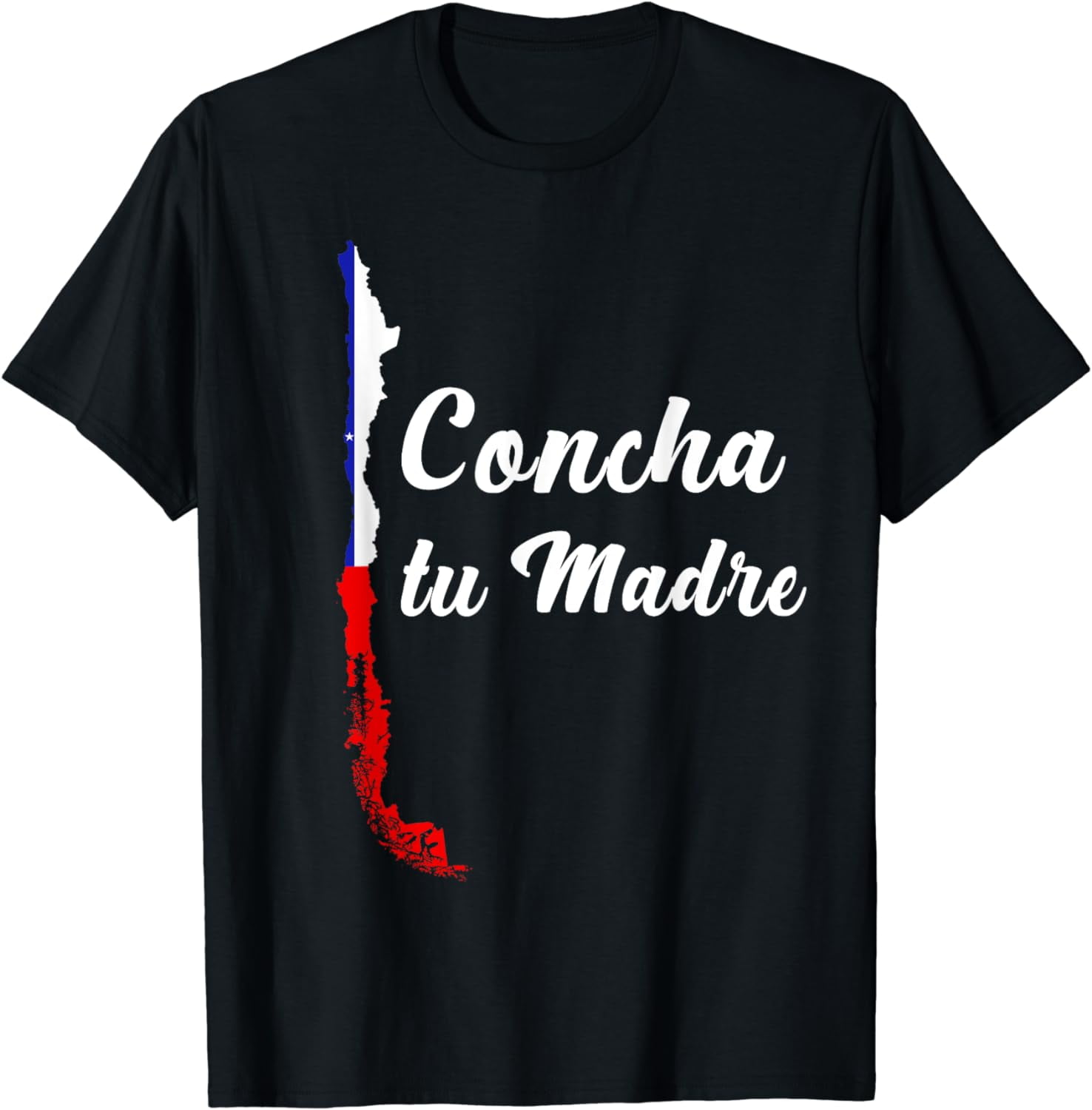 Chile Flag Map Pride Chilean Funny Camiseta Chilena Slang T-Shirt ...