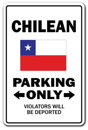 Chilean Parking Sign | Indoor/Outdoor | Funny Home Décor for Garages ...