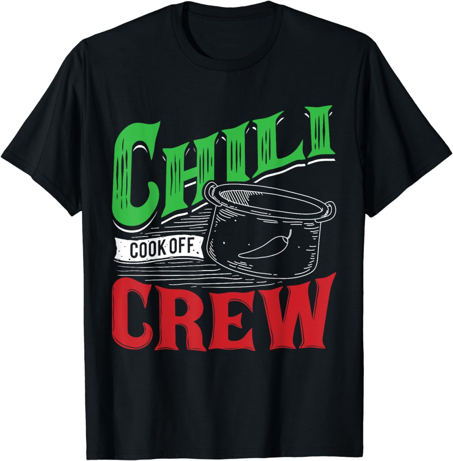 Chili Cook Off Crew Cooking Competition Winning Team Award T-Shirt ...
