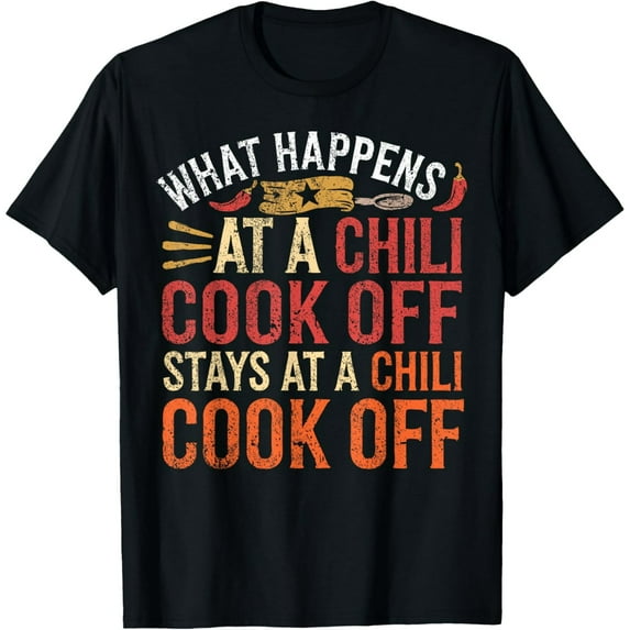 Chili Cook Off Funny Cooking Chili T-Shirt - Walmart.com