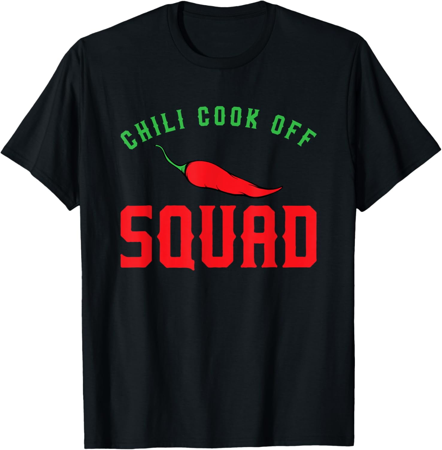 Chili Cook Off Squad Fun Team Cooking Contest Spicy Group T-Shirt ...