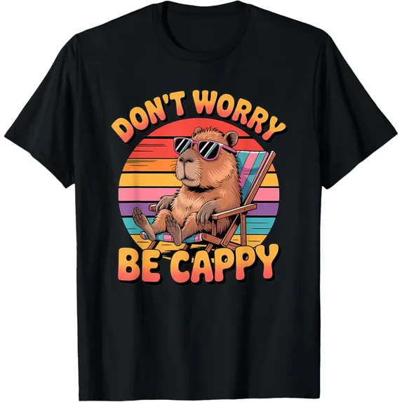 Chill Capybara Dont Worry Be Cappy Aesthetic Animal Lover Unisex T ...