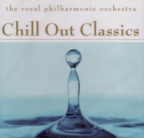 Royal Philharmonic Orchestra Chill Out Classics (CD) - Walmart.com