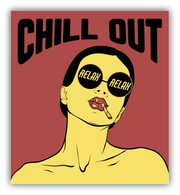 Chill Out Relax Slogan Sticker Phone Decal Water Bottle Stickers Car ...