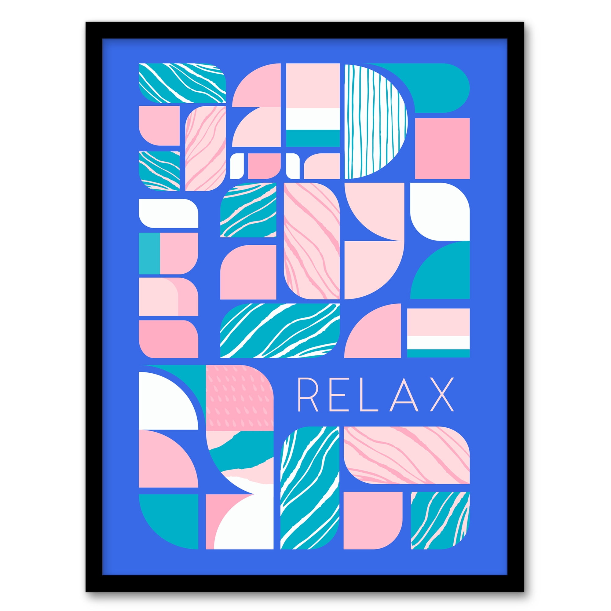 Chill Pattern Relax Quote Affirmation Calm Blue Spa Art Print Framed ...