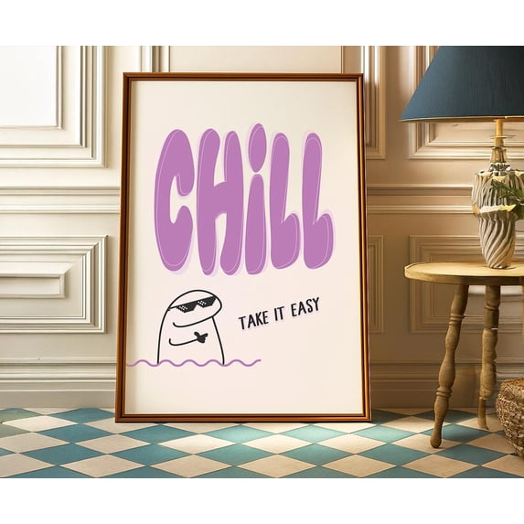 Chill Take It Easy Poster Wall Art Minimalist Modern Cool Funky Poster ...