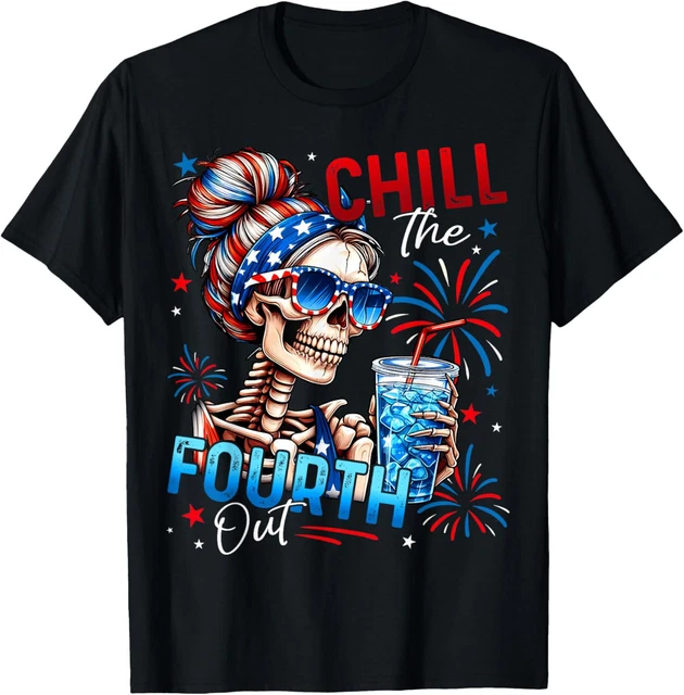 Chill The Fourth Out Skeleton Retro 4Th Of July Women T-Shirt - Walmart.com