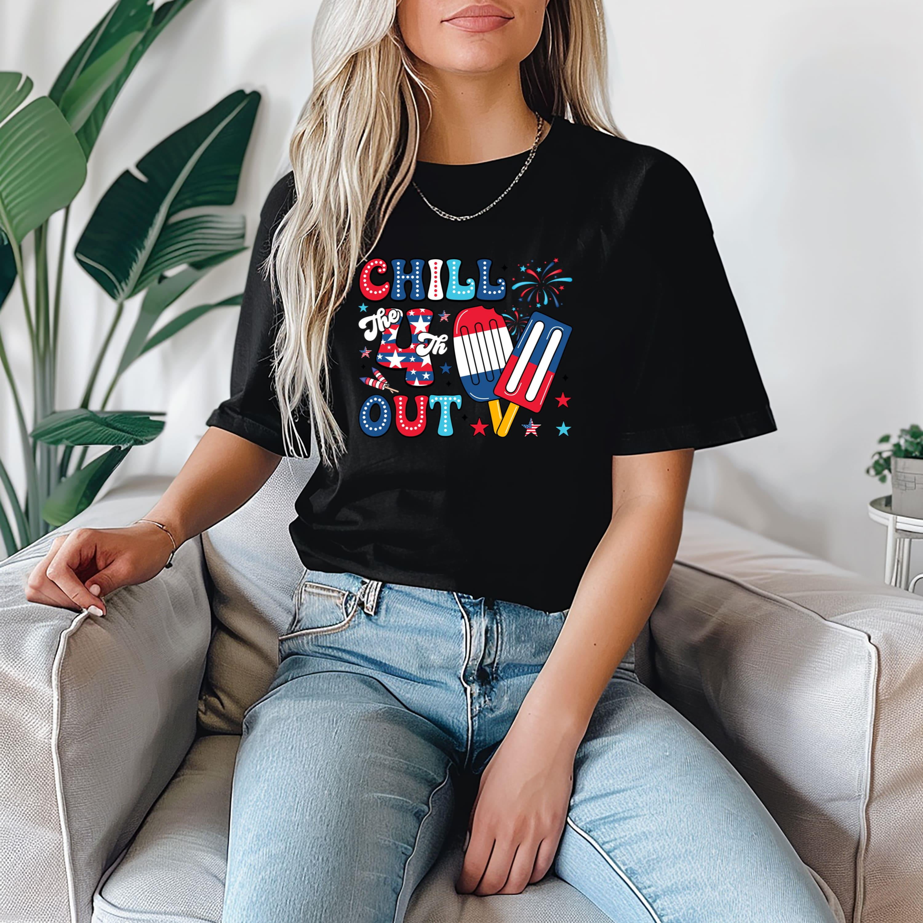 Chill The Fourth Out T-Shirt With USA Flag And Patriotic Fourth Of July ...