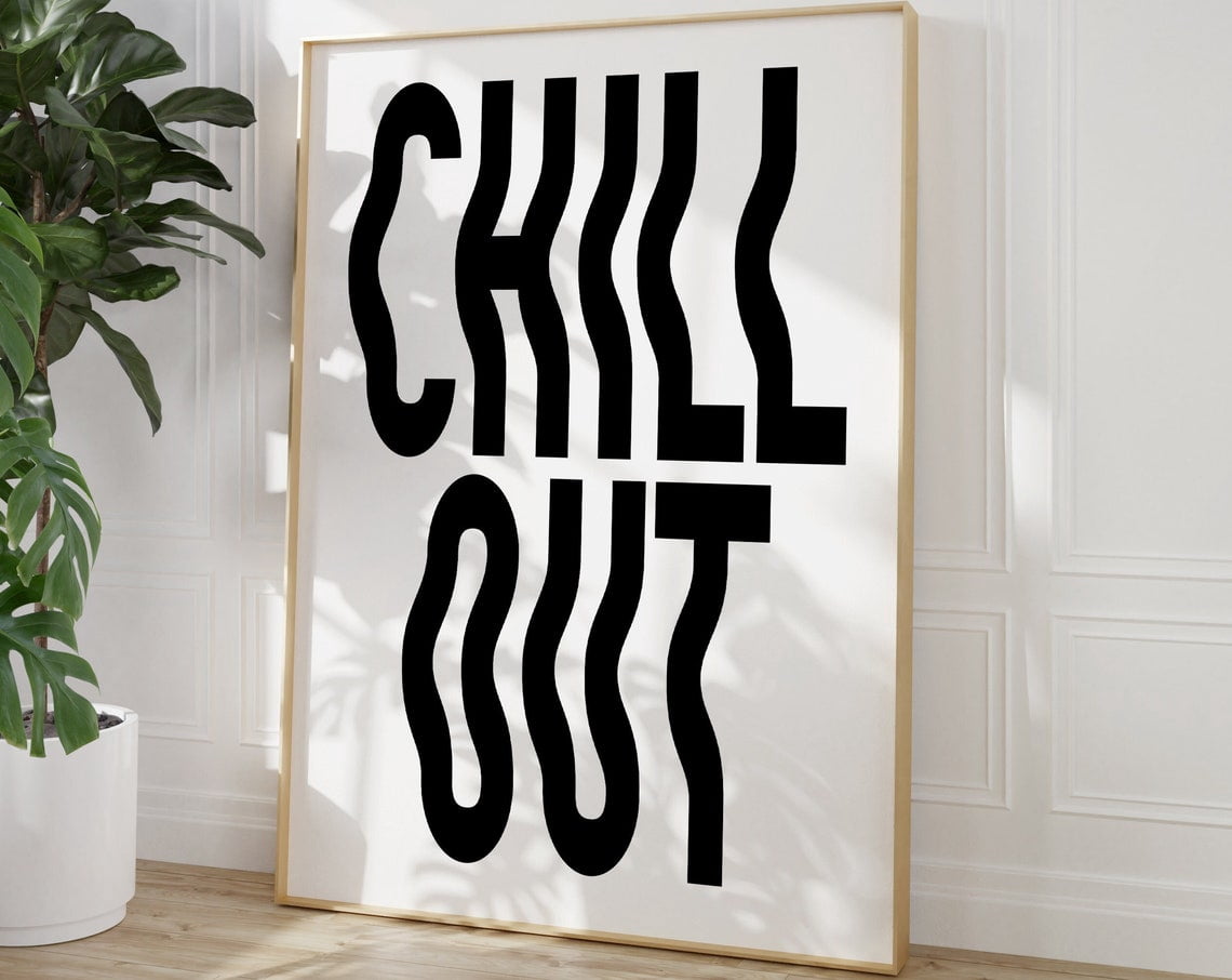 Chill Out Wavy Text Typography Art Print - Retro Trendy Typograpic ...