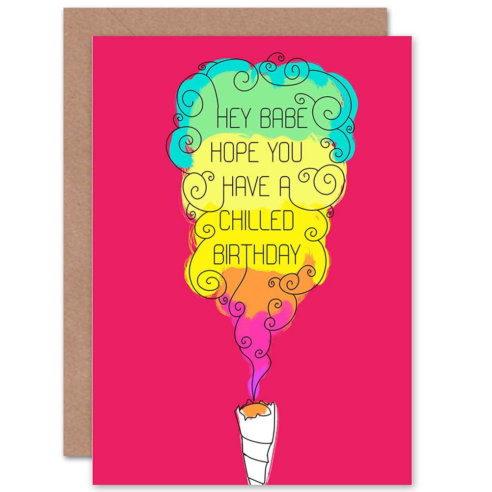 Chilled Birthday Weed Spliff Marijuana Fun Psychedelic Greetings Card ...