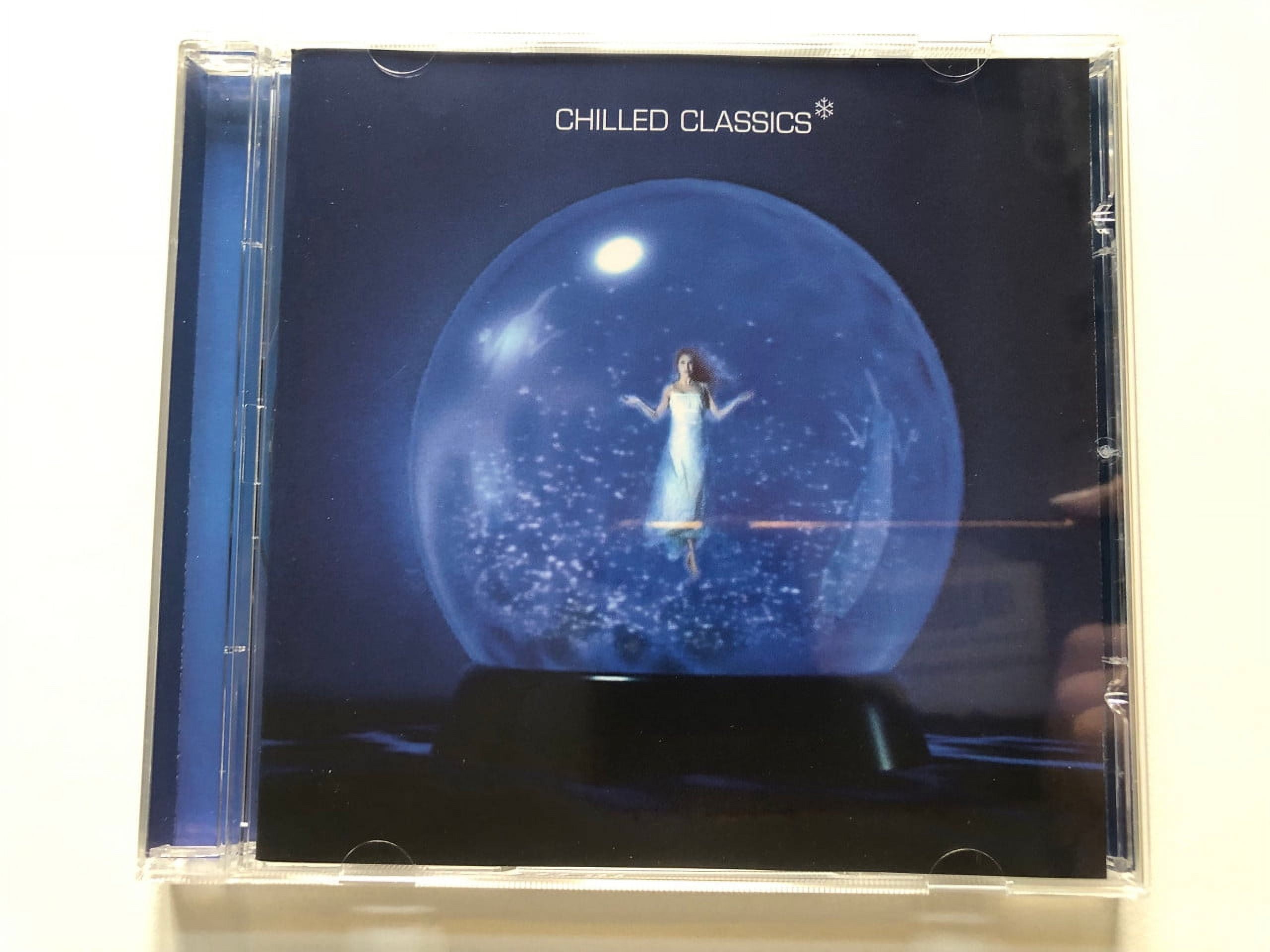 Chilled Classics / Universal International Music Audio CD 2002 / 069 ...