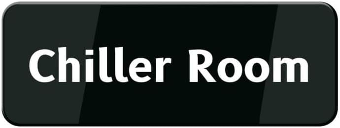 Chiller Room Wall Or Door Sign- Black & White Acrylic Sign For Business ...