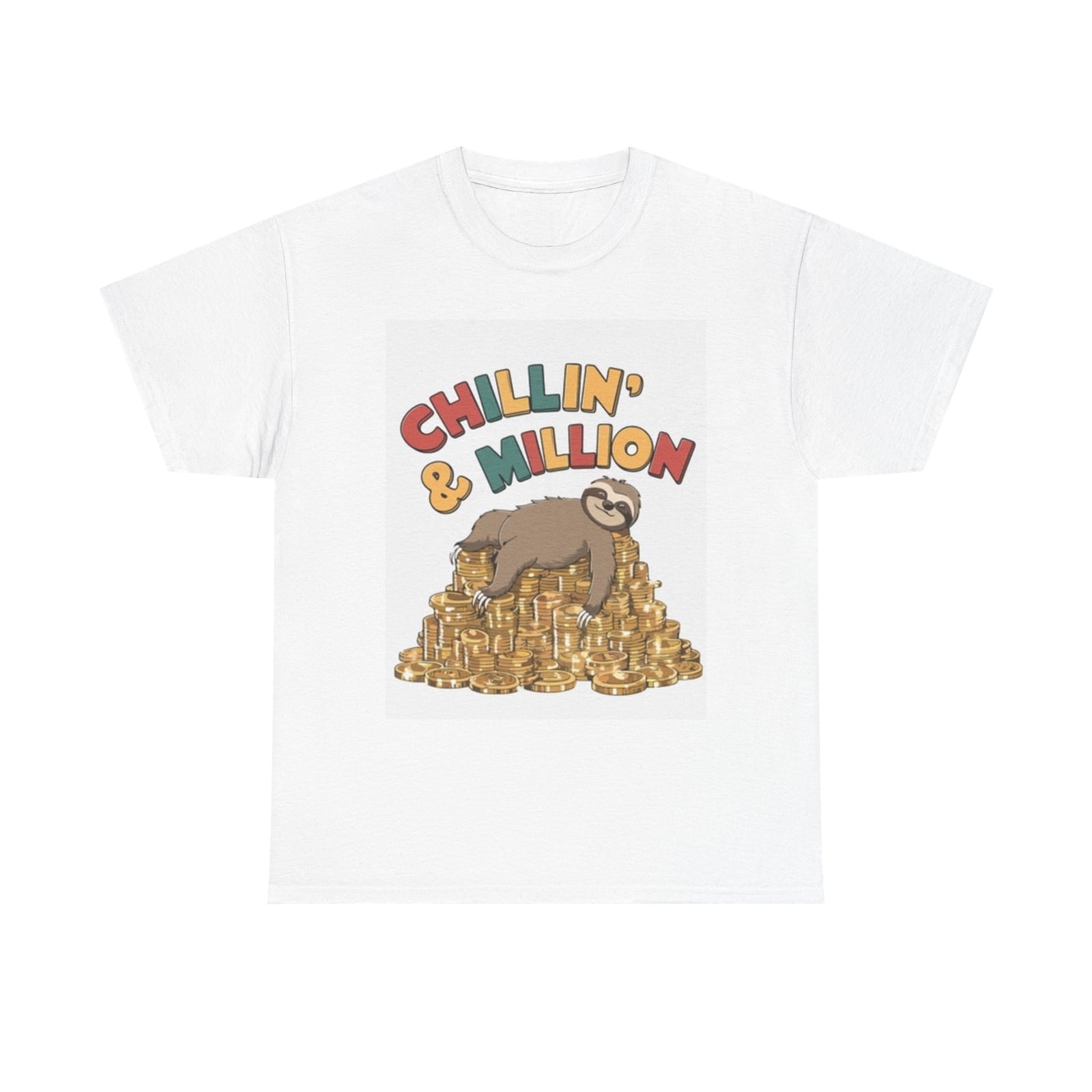 Chillin And Million Sloth T Shirt Funny Graphic Unisex Heavy Cotton Tee ...