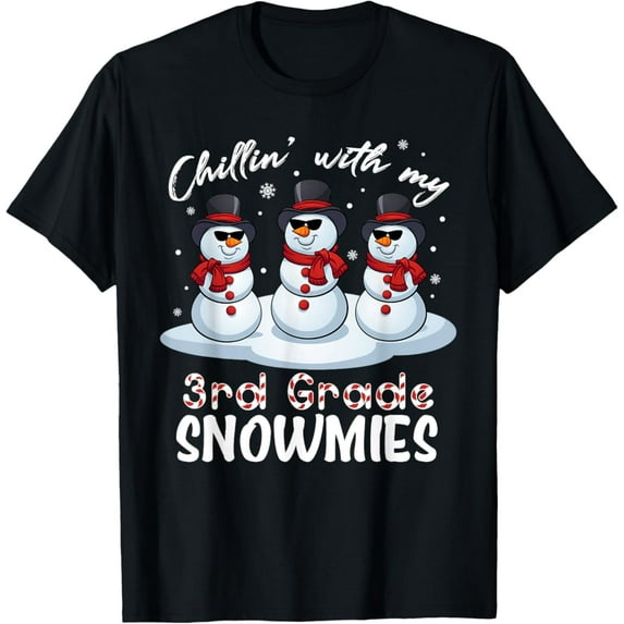 Chillin With My 3rd Grade Snowmies Teacher Pajamas T-Shirt Tshirt All ...
