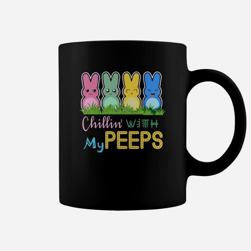 Chillin With My Peeps Easter Bunny April Fools Day Coffee Mu - Walmart.com