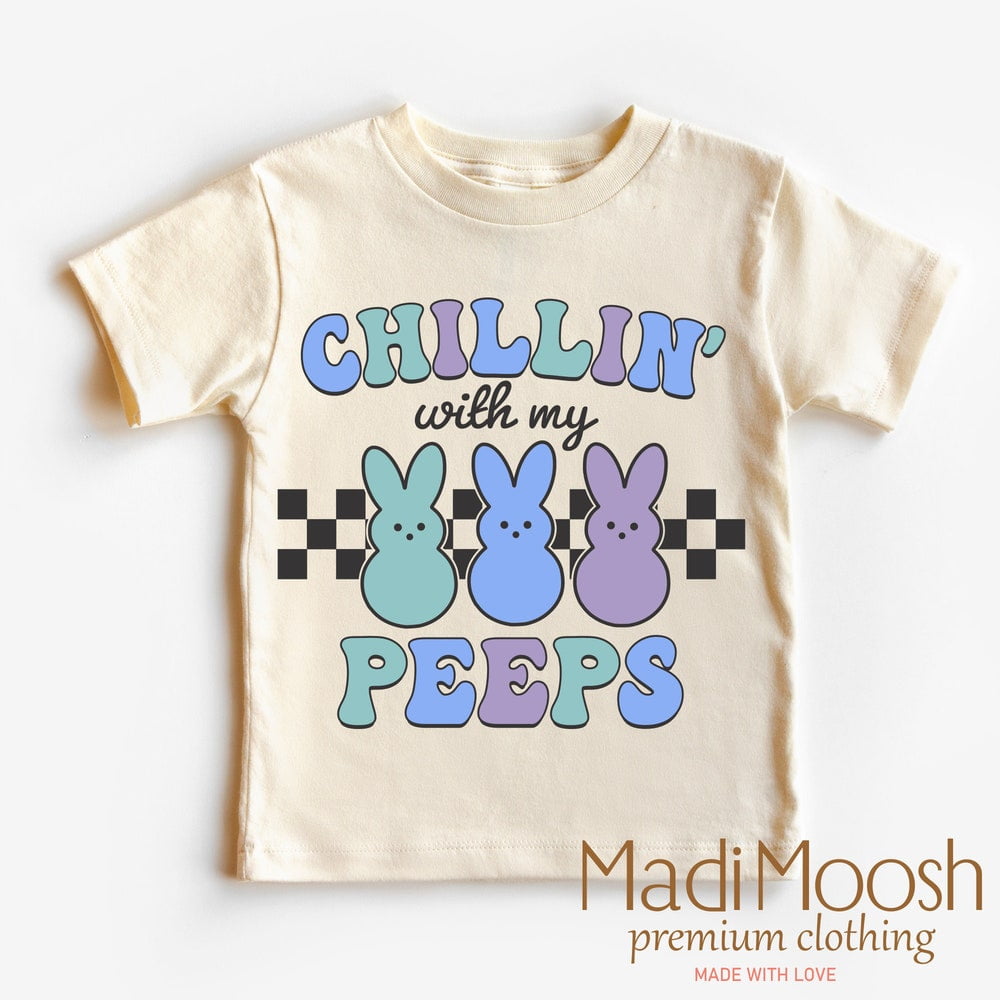 Chillin With My Peeps Toddler Shirt,Kids Easter Shirt, Easter Rabbit ...