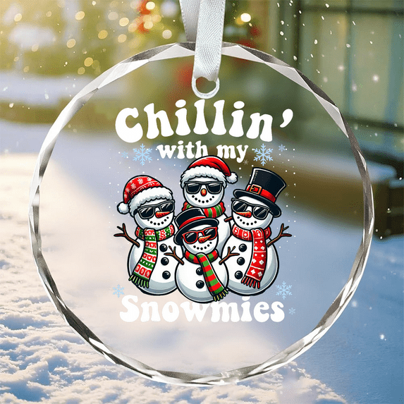 Chillin With My Snowmies Snowman Ornament Home Decoration, Crystal ...