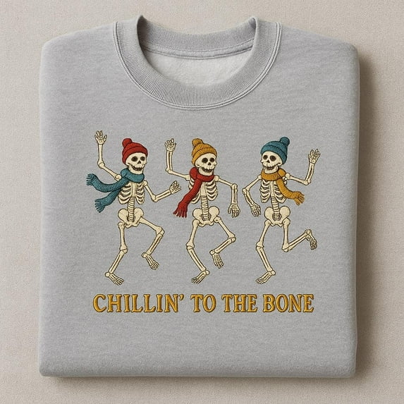 Chillin' to the Bone Skeleton Sweatshirt, Embroidered Dancing Skeleton ...