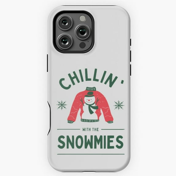 Chillin with the Snowmies Funny Winter Art iPhone Case 17 16 15 14 13 ...