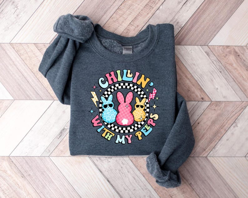 Chilling With My Peeps Shirt, Easter Day Shirt, Easter Bunny Shirt ...