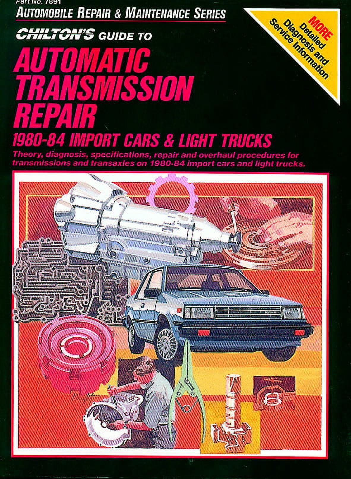 Chilton Total Service Series for Automatic Transmission Repair 1980-84 ...
