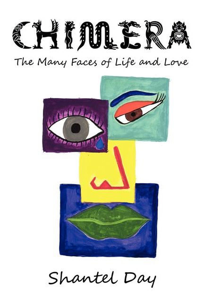 Chimera : The Many Faces of Life and Love - Walmart.com