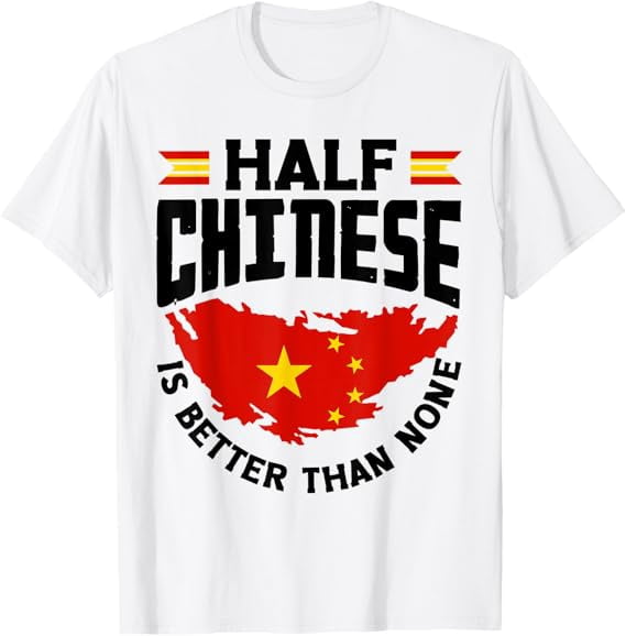 China Chinese China Flag Half Chinese Funny T-Shirt - Walmart.com