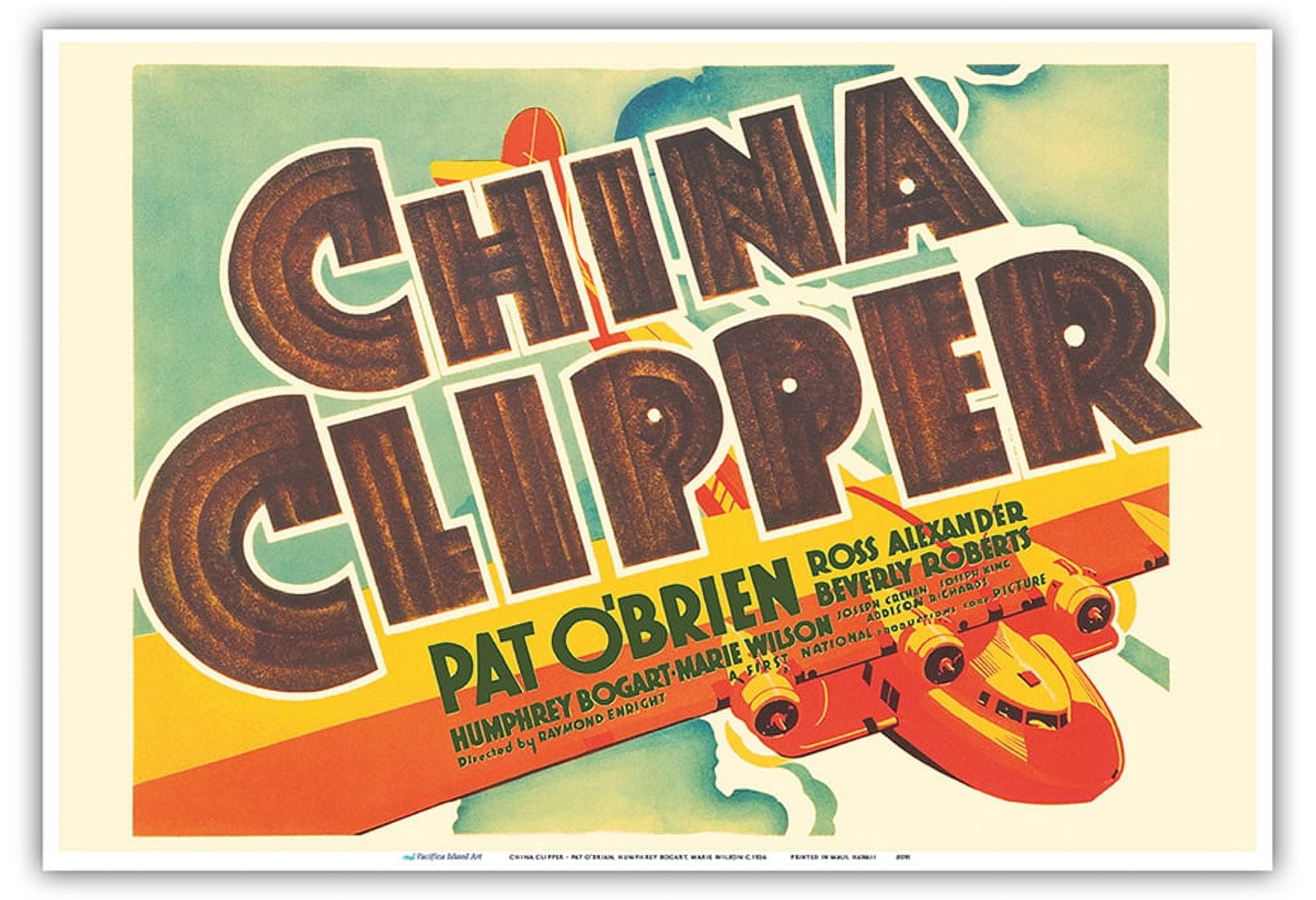 China Clipper - Starring Pat O’Brian Humphrey Bogart Marie Wilson ...