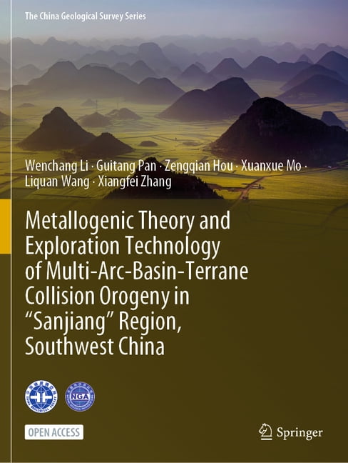 The China Geological Survey: Metallogenic Theory and Exploration ...