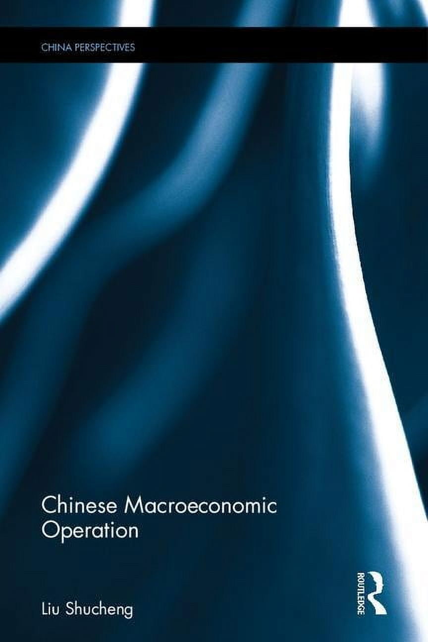 China Perspectives Chinese Macroeconomic Operation, (Hardcover ...