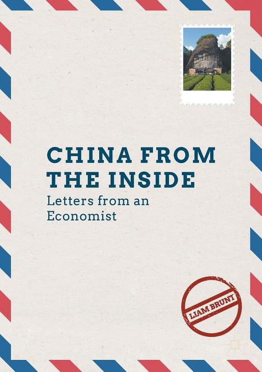 China from the Inside: Letters from an Economist, (Paperback) - Walmart.com
