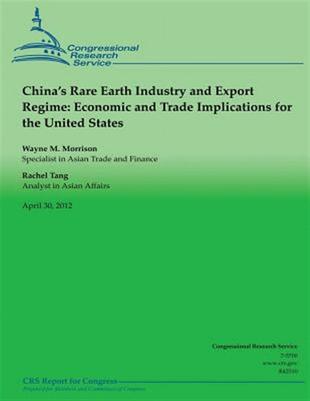 China's Rare Earth Industry and Export Regime : Economic and Trade ...