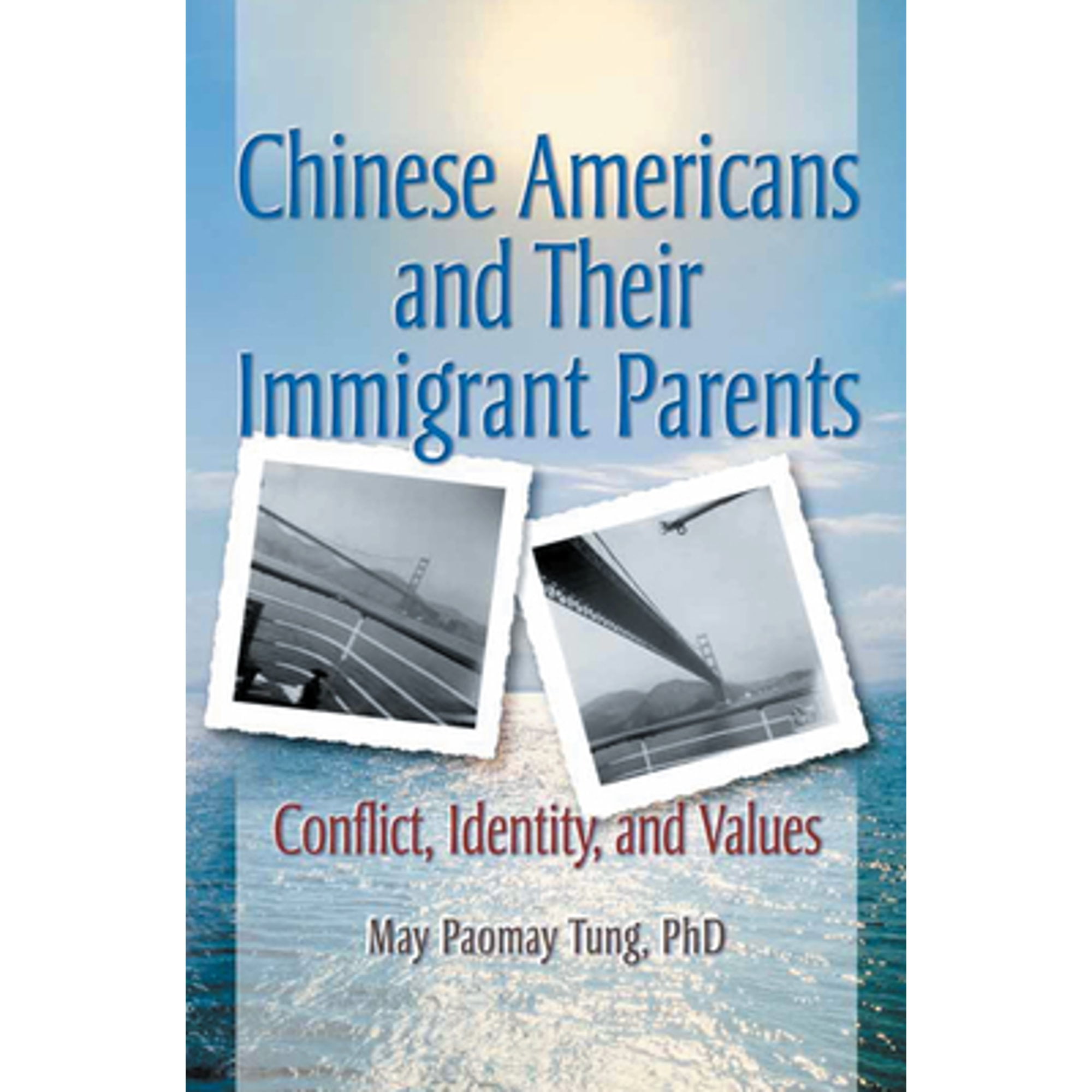 Pre-Owned Chinese Americans and Their Immigrant Parents : Conflict ...