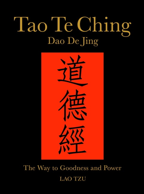Chinese Bound Classics: Tao Te Ching (DAO de Jing): The Way to Goodness ...