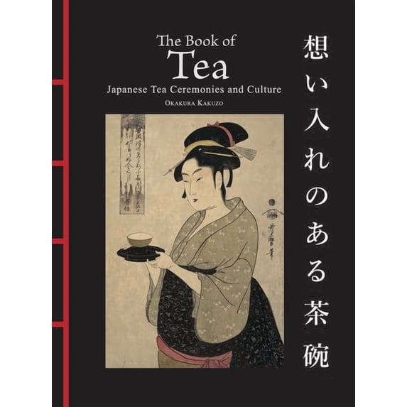 Chinese Bound The Book of Tea: Japanese Tea Ceremonies and Culture ...