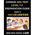 Chinese HSK Test Level 7-9 Preparation Guide (Part 5)-A Beginner's ...