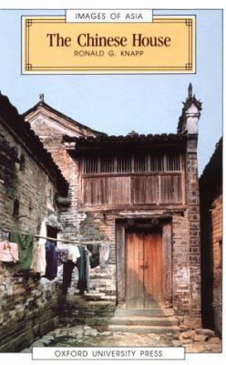 Pre-Owned The Chinese House: Craft, Symbol and the Folk Tradition ...